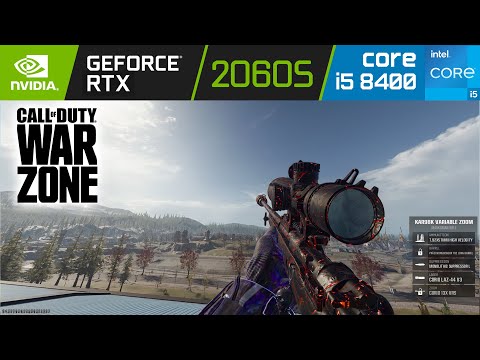RTX 2060 Super + CORE i5 8400 | Call of Duty Warzone