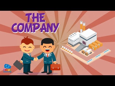 ¿WHAT IS A COMPANY? | Educational Video for Kids.