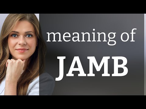 Jamb • JAMB definition