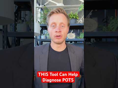 Use THIS to help diagnose POTS