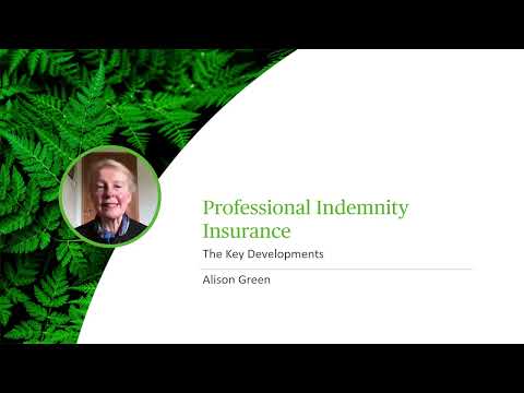 Professional Indemnity Insurance - The Key Developments - Webinar