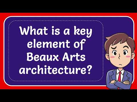 What is a key element of Beaux Arts architecture?