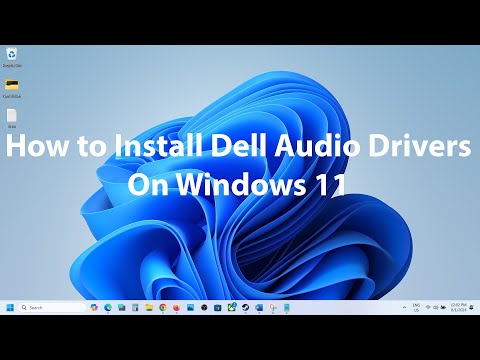 How to Install Audio Driver On Dell PC | Windows 11