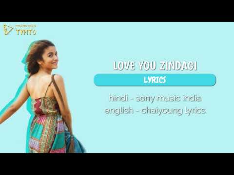 Love You Zindagi lyrics hindi english