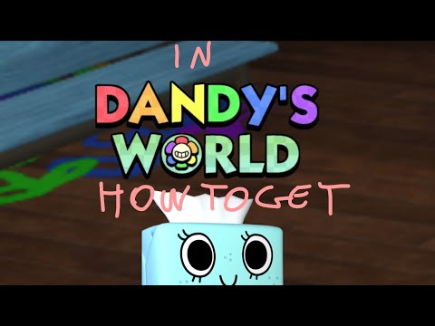 How To Get Tisha In Dandy’s World Quick Easy Tutorial