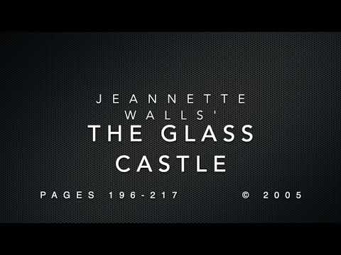 The Glass Castle: Part III: Welch, pages 196-217