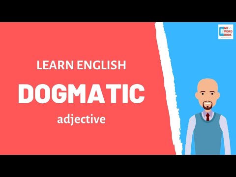 Dogmatic | Meaning with examples | My Word Book