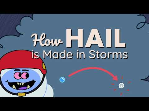 How Hail Is Made in Storms