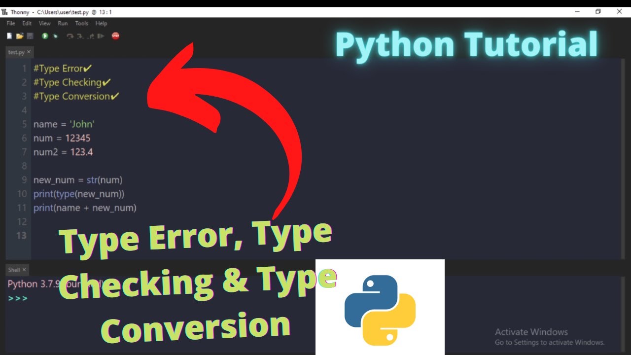 Type Error, Type Checking & Type Conversion : Python Tutorial