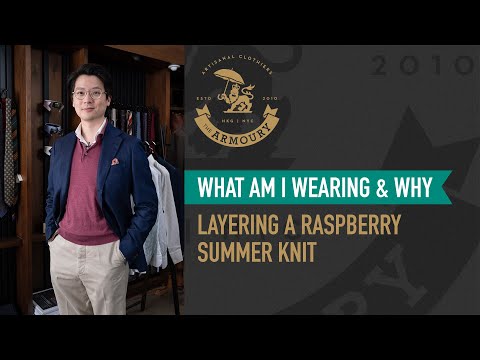 What Am I Wearing and Why? Layering a Raspberry Summer Knit