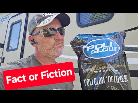IS Poli Glow good? RESTORE YOUR RV In a bag? POLI Glow review..fact or fiction!