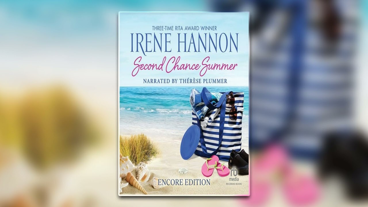 Second Chance Summer_ Encore Edition | Audiobook Full-Length
