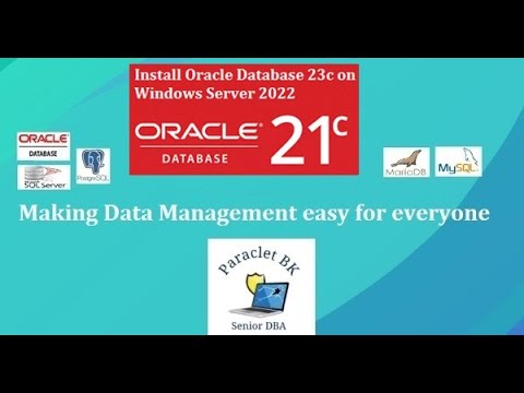 Install Oracle Database 21c on Windows Server 2022.