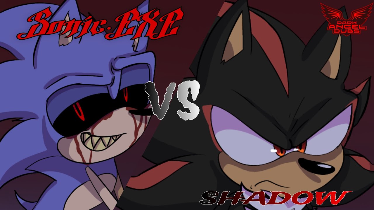 Sonic.EXE Vs. Shadow (Sonic Comic Dub)