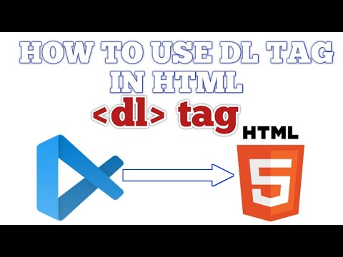How to use Description List Tag in Html - dl tag in html { HTML5 VISUAL STUDIO CODE }