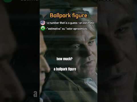 Ballpark figure - Meaning, Pronunciation, Vocabulary #englishwithfilms #englishvocabulary