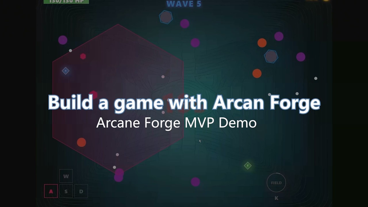 Arcane Forge Developer Demo (2026 Feb Ver)