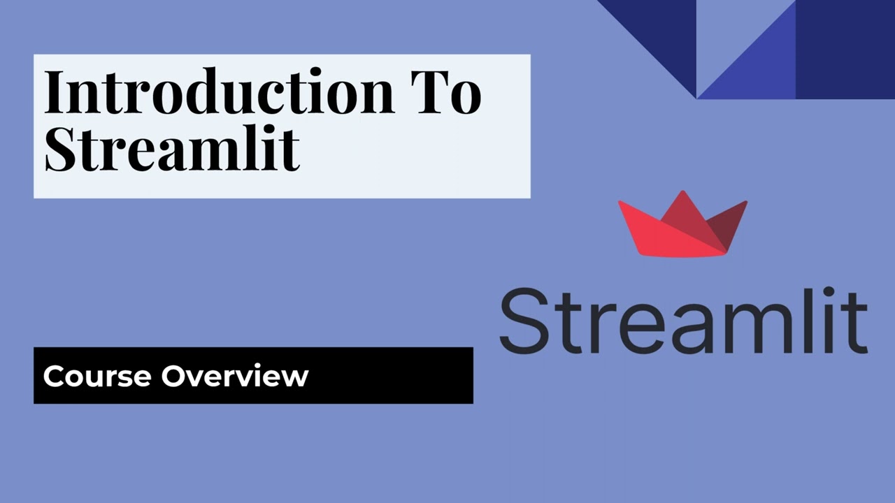 01. Course Overview | Streamlit Tutorial For Beginners