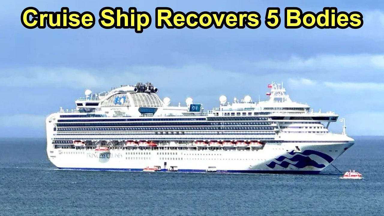 Cruise Ship Recovers Five Bodies From the Mediterranean.