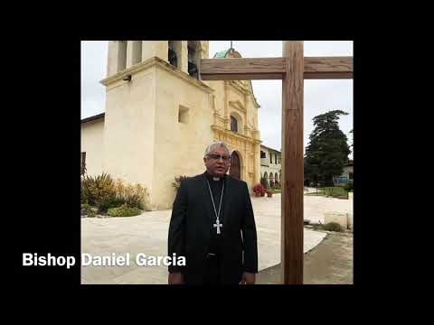 A Message from Bishop Daniel Garcia 7/16/20