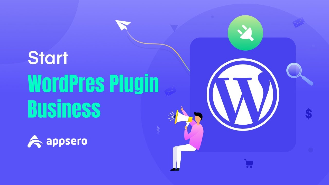 How to Start WordPress Plugin Business (Launch and Sell Your First Plugin)