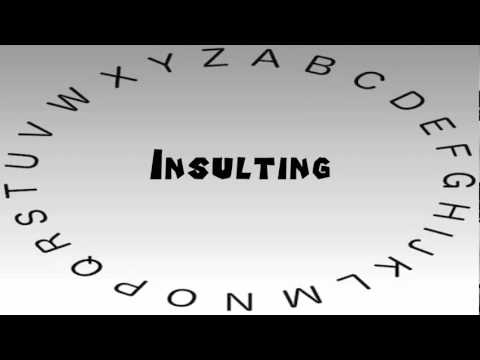 How to Say or Pronounce Insulting