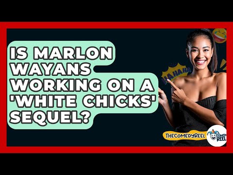 Is Marlon Wayans Working on a 'White Chicks' Sequel? - The Comedy Reel
