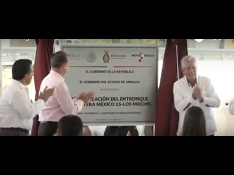 Inauguración modernización del entronque carretero México15-Los Mochis ...