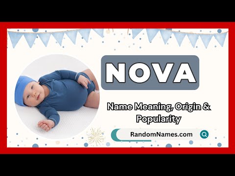 Nova - Baby Boy Name Meaning, Origin & Popularity - RandomNames.com