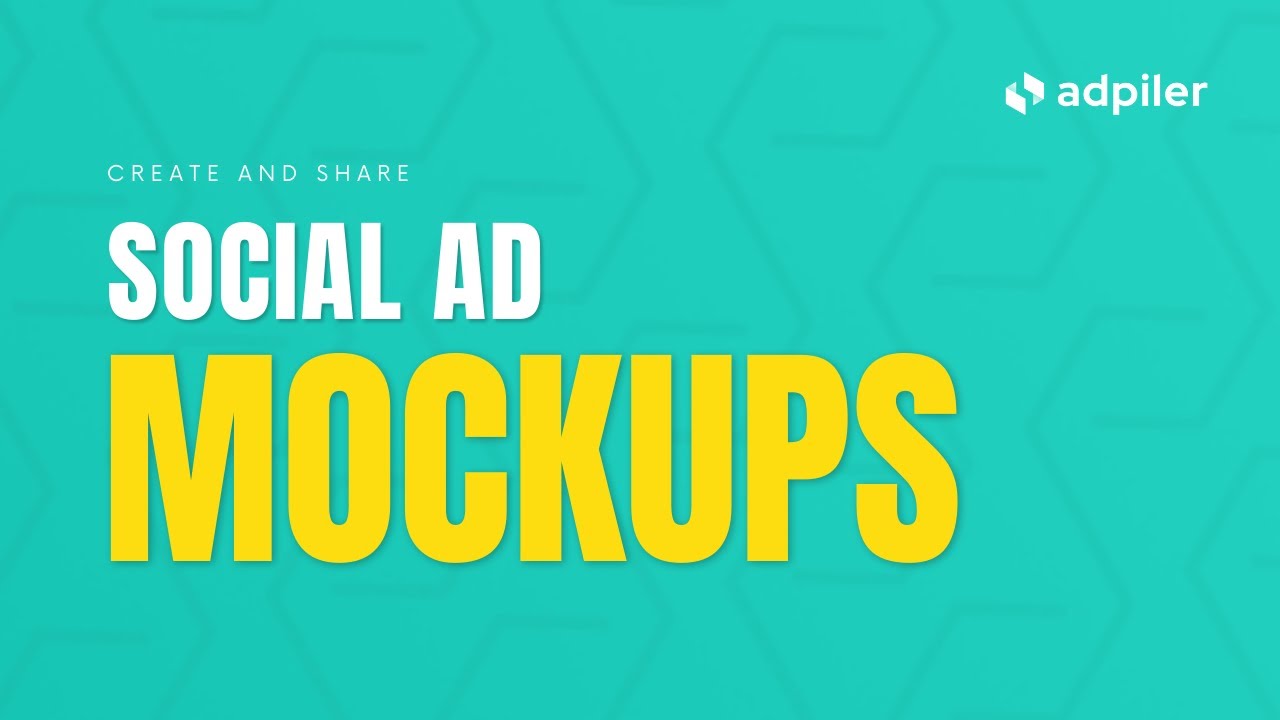 Create and Share Social Ad Mockups
