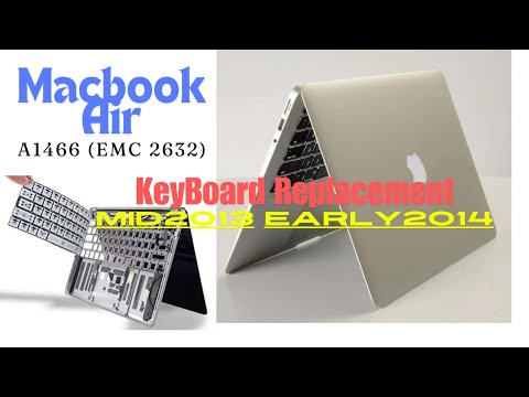 MacBook Air 2013 2014 A1466 (EMC 2632) Keyboard Replacement #macbook #macbookair #keyboard