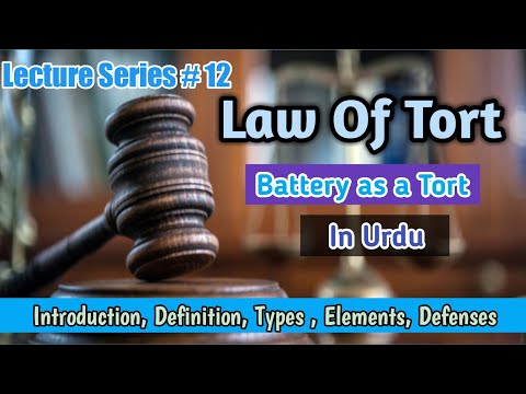 Battery as a Tort in Urdu Complete lecture With Simple Examples | Our Team Law Tutors