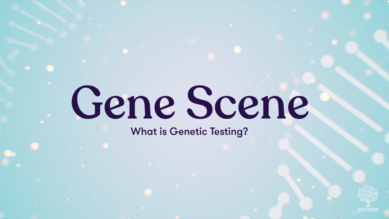 What is Genetic Testing? A Complete Guide | jscreen