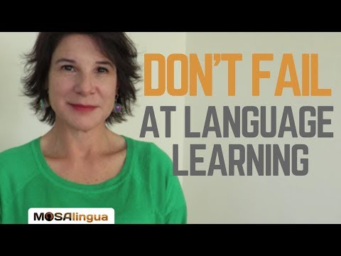 Why People Fail at Learning a Language & How to Make Sure YOU Don't [VIDEO]