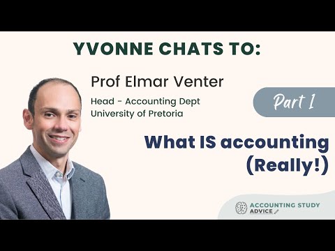 Yvonne chats to: Prof Elmar Venter - What IS accounting?!