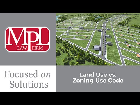 Land Use vs Zoning Use- Andy Miller, MPL Law Firm