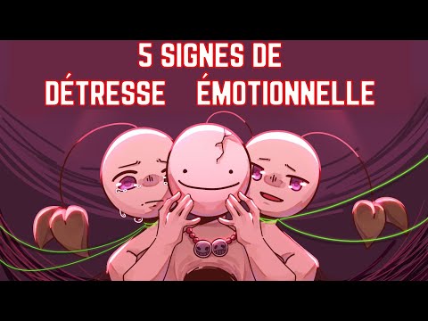 5 signes de DÉTRESSE ÉMOTIONNELLE