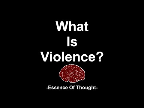 What Is Violence? - Thinking Beyond the Physical