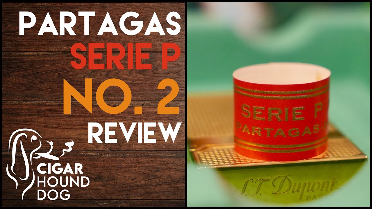 Partagás Serie P No. 2 Cigar Review