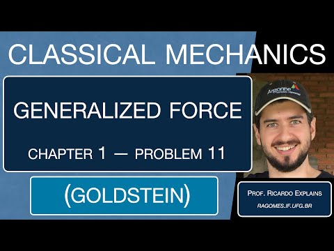 Ch 01 -- Prob 11 -- Classical Mechanics Solutions -- Goldstein Problems
