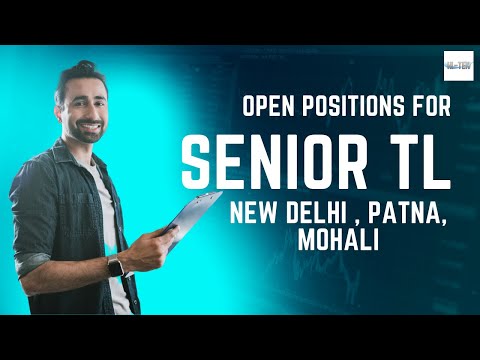Senior TL Jobs 2022 | Jobs Update |Jobs For Experiences | Job Opportunity | New Delhi