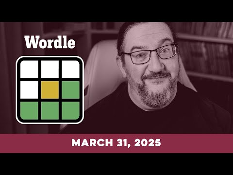 Doug plays today's NYT Wordle Puzzle Game for 3/31/2025