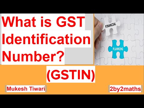 What is GSTIN? GST Identification Number | Explained