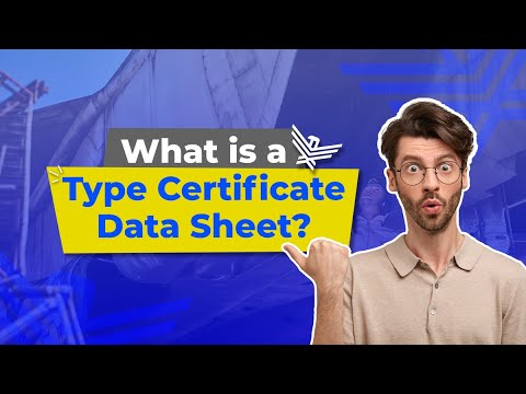Everything You Need to Know About Type Certificate Data Sheet