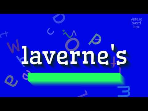 How to say "laverne's"! (High Quality Voices)