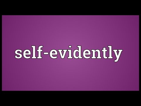 Self-evidently Meaning
