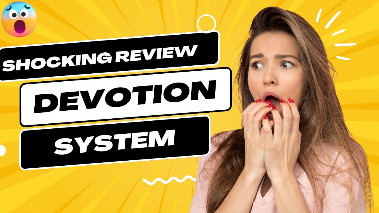 The Devotion System Review 2023 ⚠️Warning⚠️Don't Buy Until You Watch This