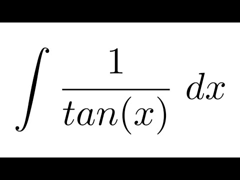 Integral of 1/tan(x) - Integrals ForYou