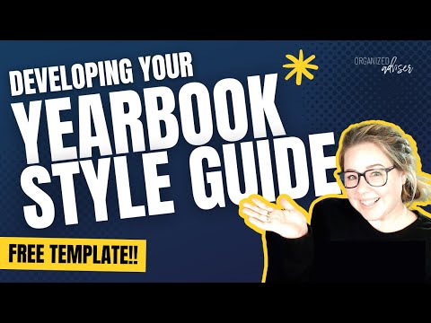 Developing Your Yearbook Style Guide (+ FREE Editable Canva Template!) | Organized Adviser