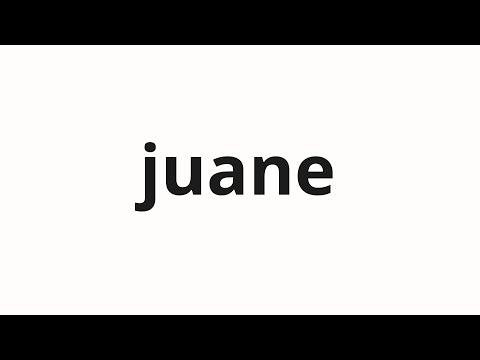 How to pronounce juane | じゅあね (No way in Japanese)